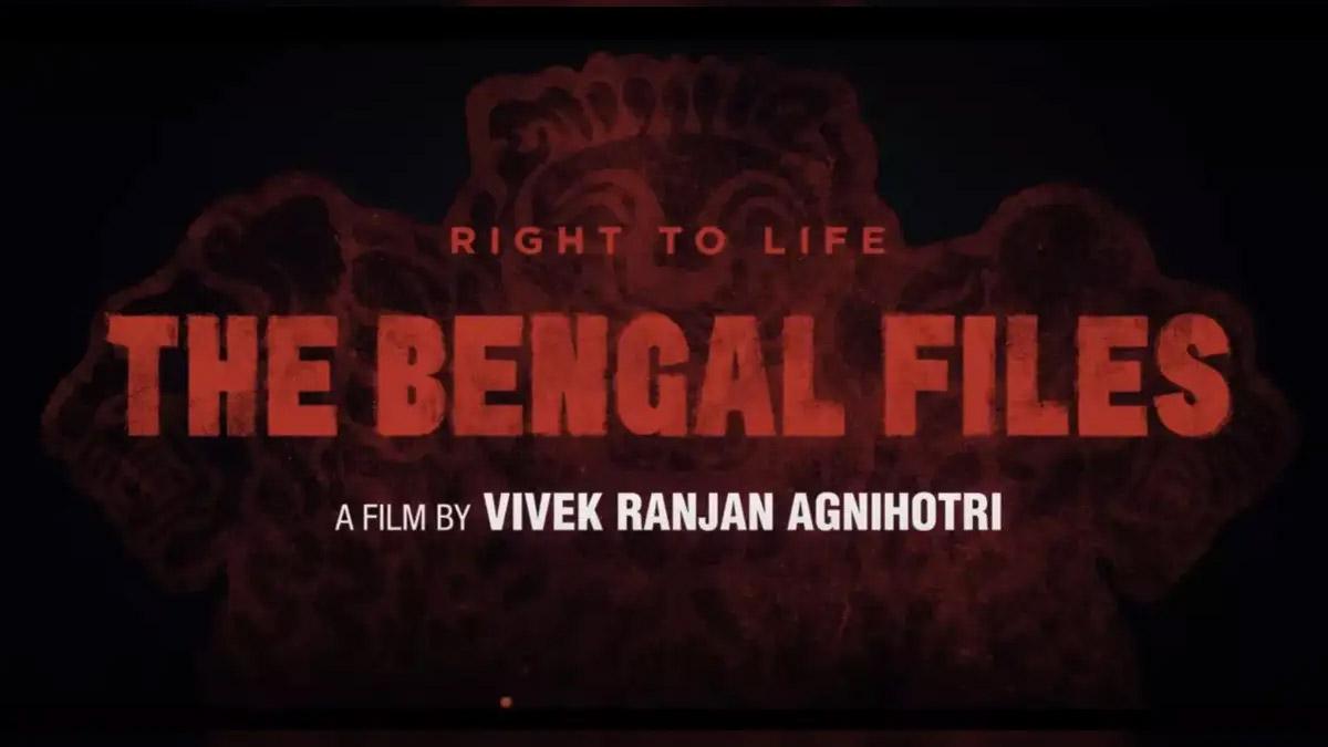 Watch| ‘The Bengal Files’ Trailer Unveils Dark and Turbulent History of ...